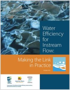 Water Efficiency for Instream Flow - Alliance for Water Efficiency